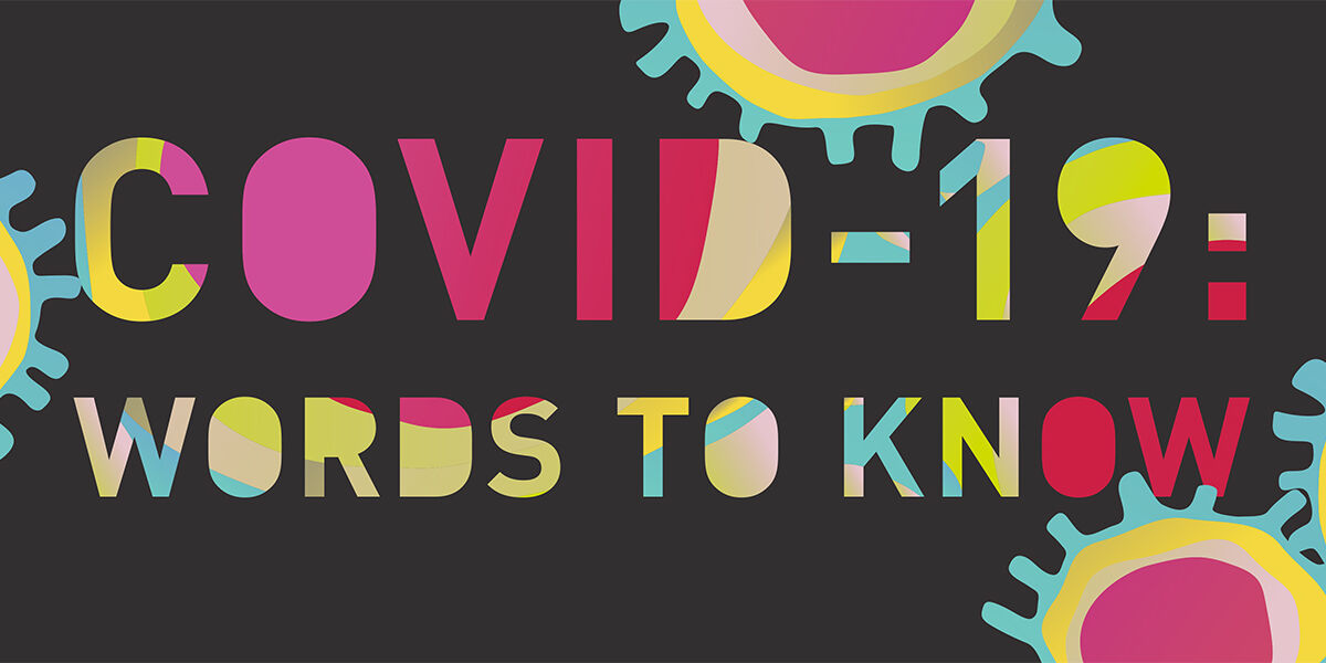 Liberty Science Center :: COVID-19: Words to Know